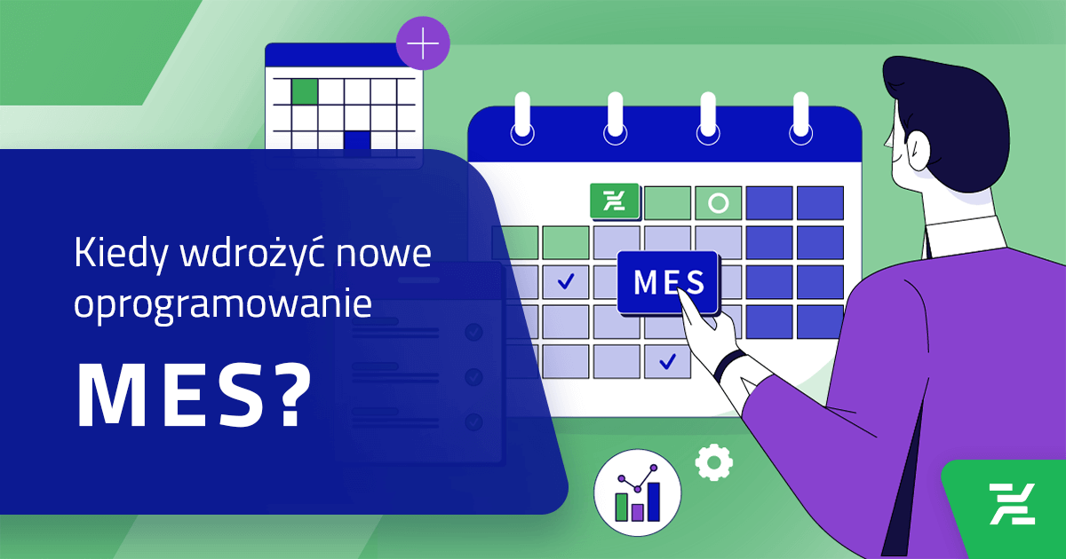 Kiedy wdrożyć nowe oprogramowanie MES? - Nexelem - Oprogramowanie do zarządzania produkcją