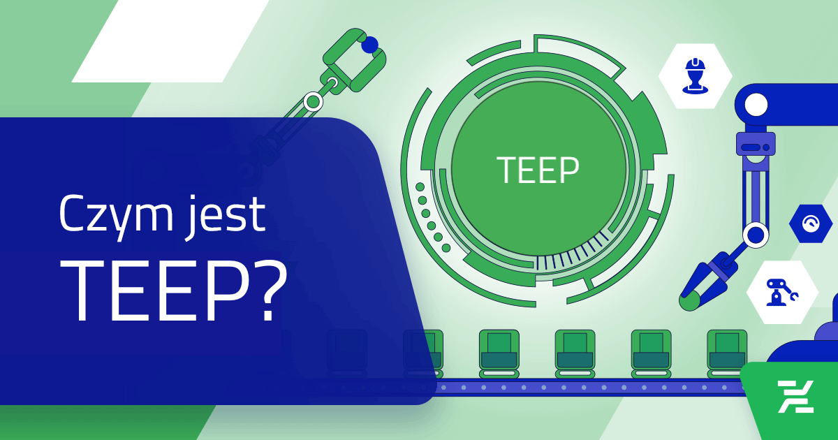Wskaźnik TEEP: Czym jest, definicja, jak go obliczać? — Nexelem MES